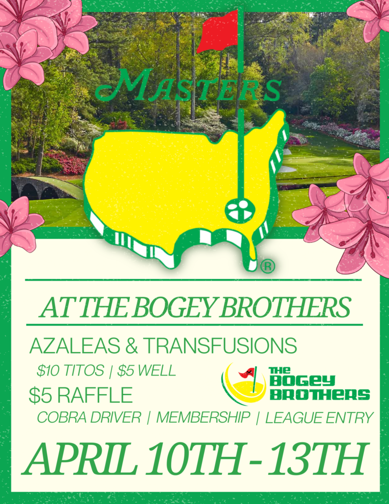 Masters Week - The Bogey Brothers